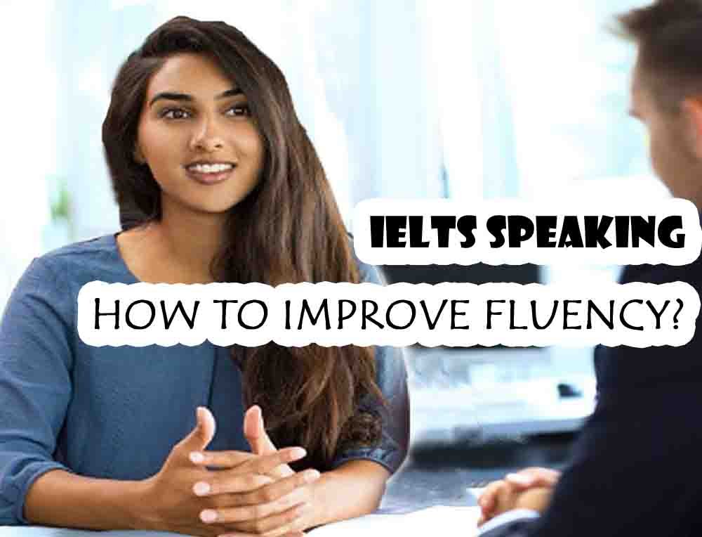 How To Improve Speaking Fluency? » Career Zone Moga - CZ Ielts Legend