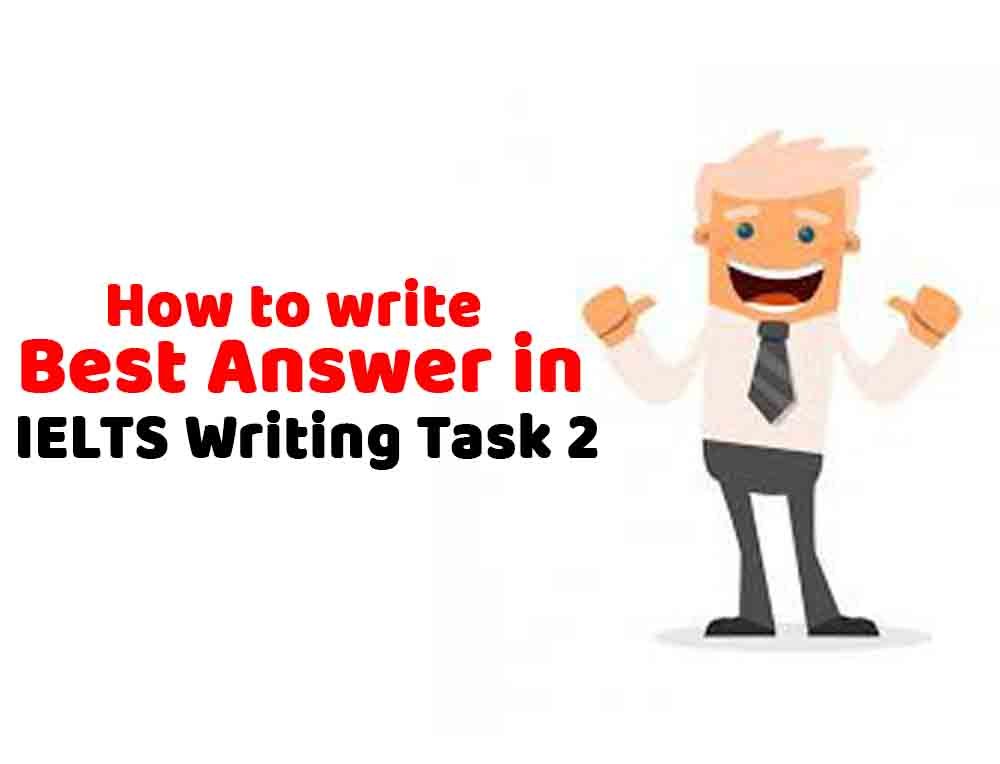 How To Write Best Answer In IELTS Writing Task 2 » Career Zone Moga ...