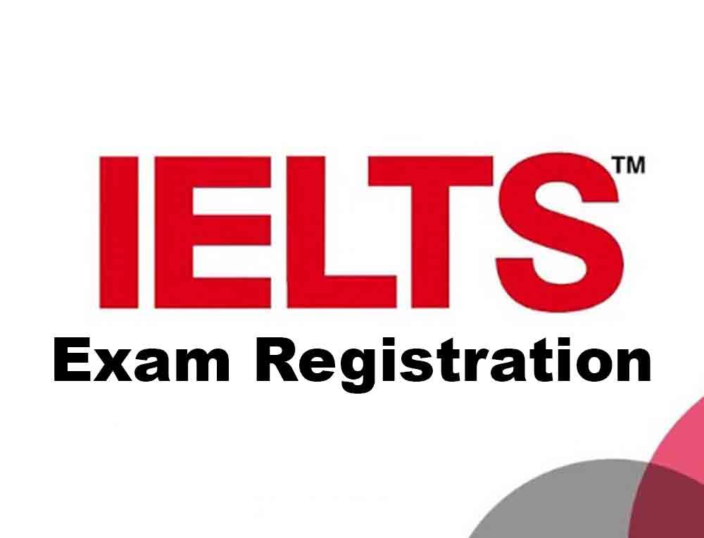 IELTS Registration 2021 – How To Register For IELTS Examination In ...
