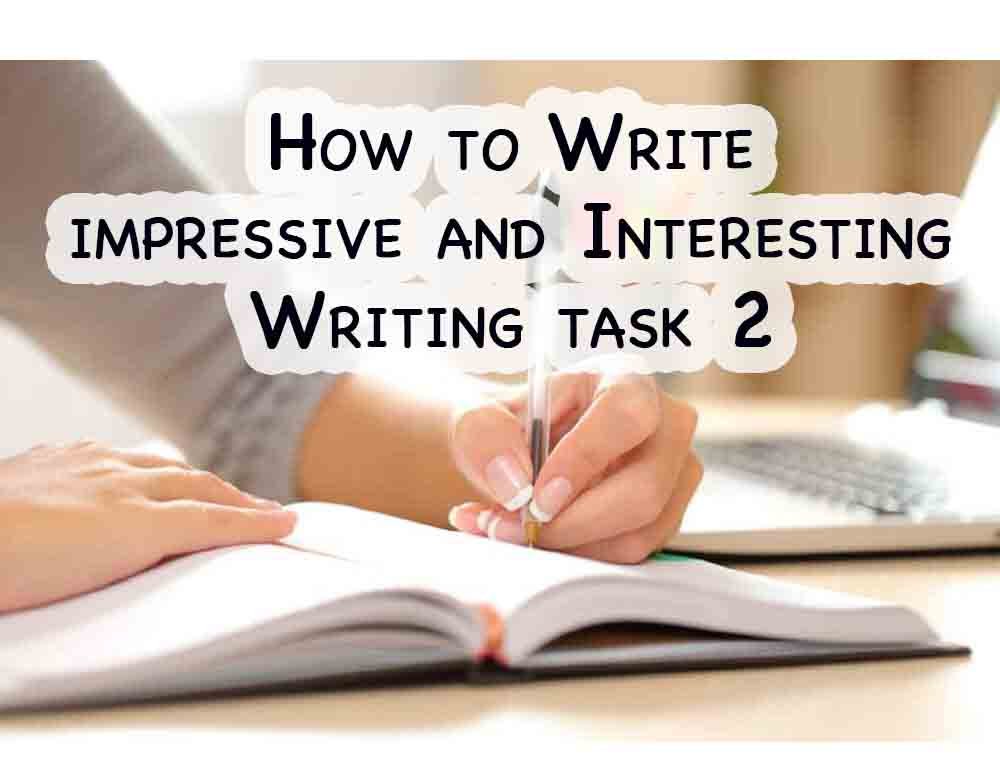 Know 6 Things That Can Make Your IELTS Writing Task 2 (essay ...