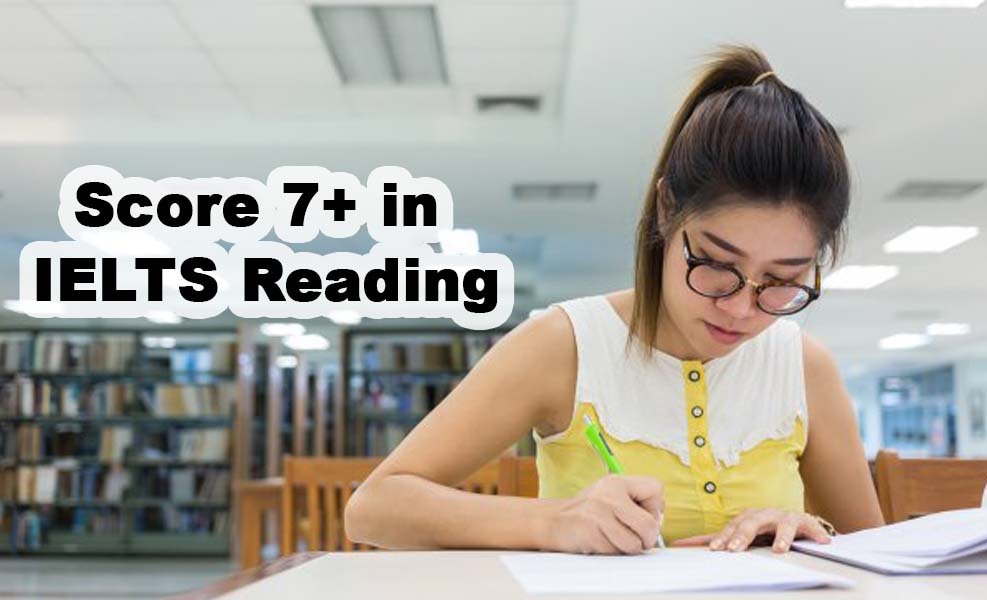 7 Skills Needed To Score 7+ In IELTS Reading » Career Zone Moga - CZ ...