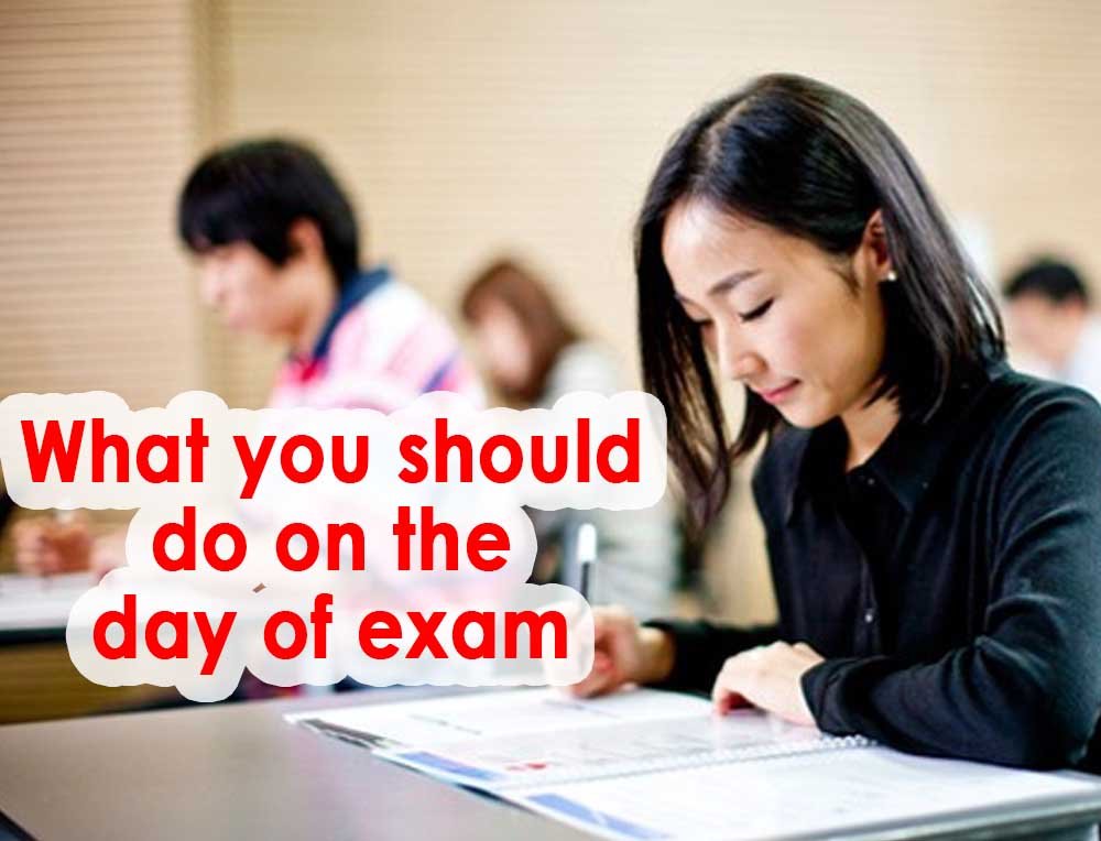 What You Should Do On The Day Of The Exam » Career Zone Moga - CZ Ielts ...
