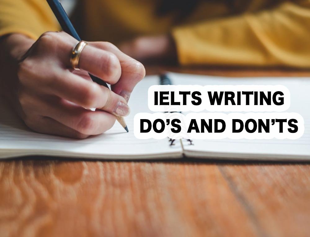 IELTS Writing Dos And Donts Archives » Career Zone Moga - CZ Ielts Legend
