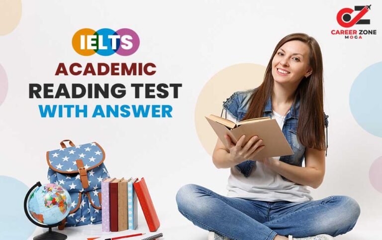 BEST IELTS Academic Reading Test 414 » Career Zone Moga - CZ Ielts Legend
