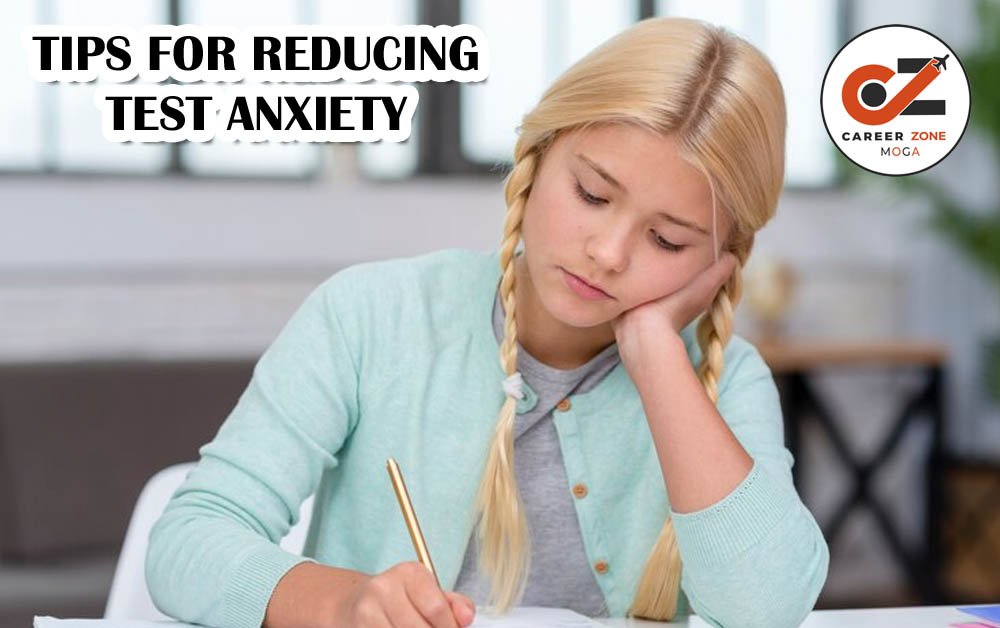TIPS FOR REDUCING TEST ANXIETY » Career Zone Moga - CZ Ielts Legend