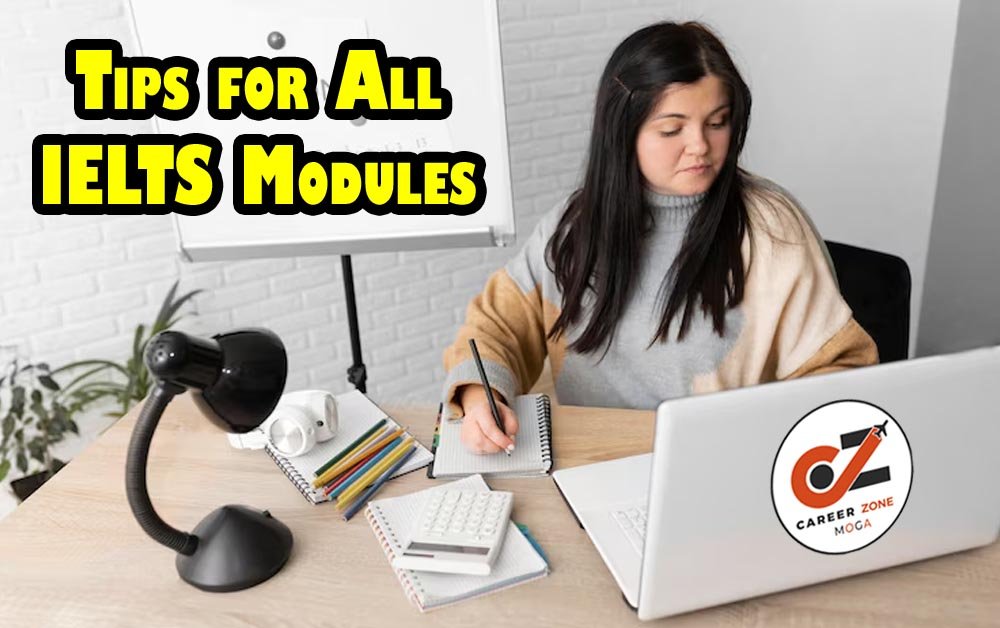 Tips For All IELTS Modules » Career Zone Moga - CZ Ielts Legend