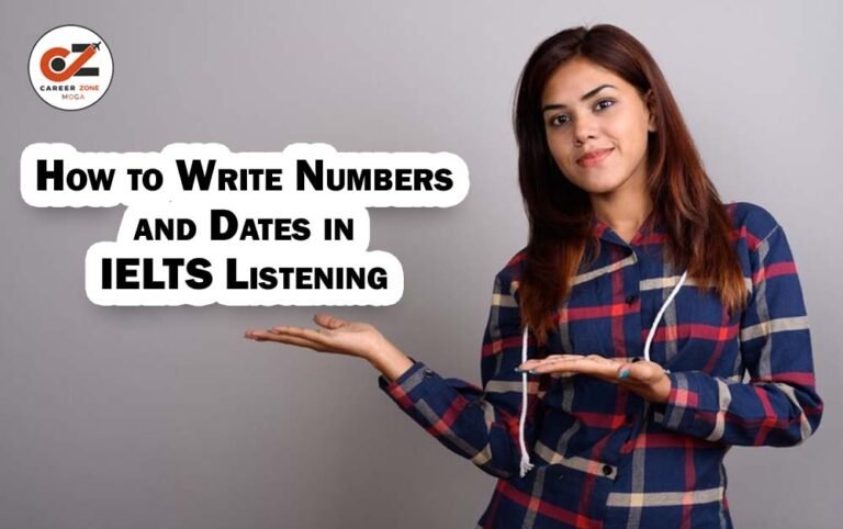 How To Write Numbers And Dates In IELTS Listening » Career Zone Moga ...